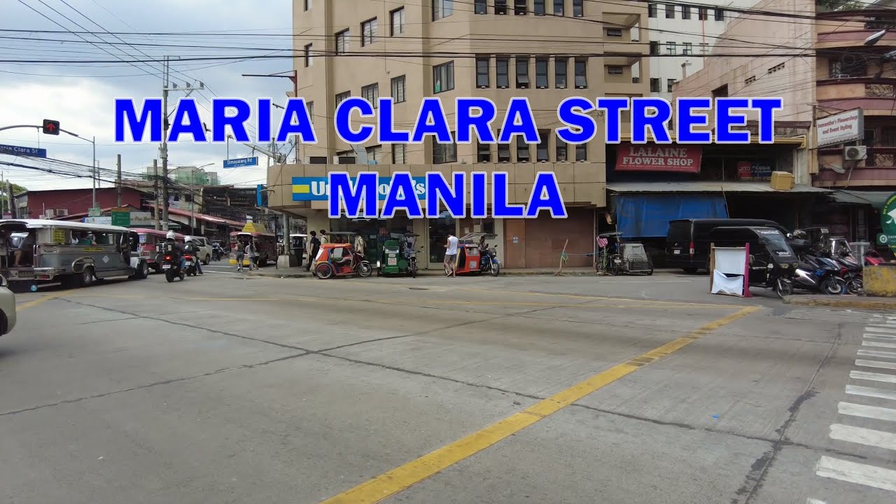 Maria Clara Street, Manila / 02 Dimasalang Street to San Diego Street ...