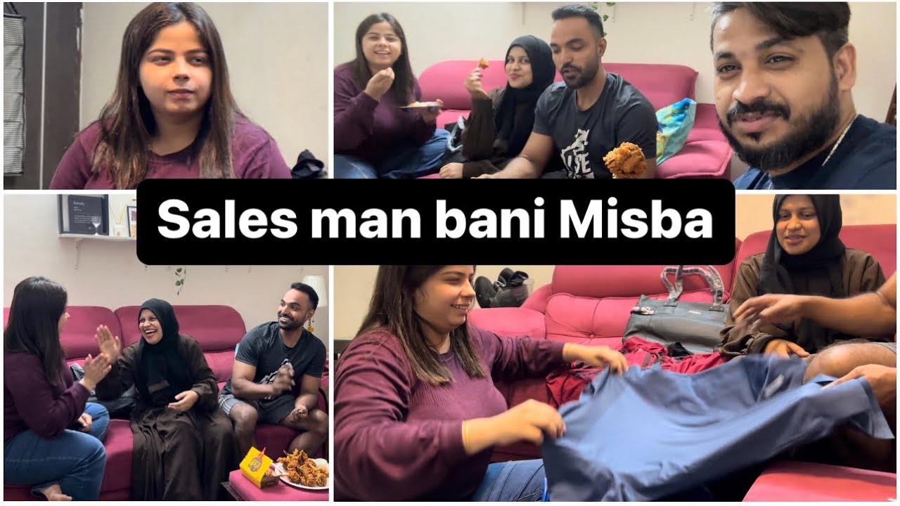 Misba bani Salesman 😆| Misba k Trainer aaye ghar khud Khana le kar 🍗 ...