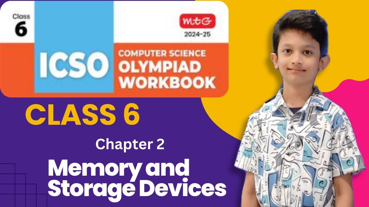 Class 6 | Chapter 2, Memory and Storage Devices | #study #olympiad # ...