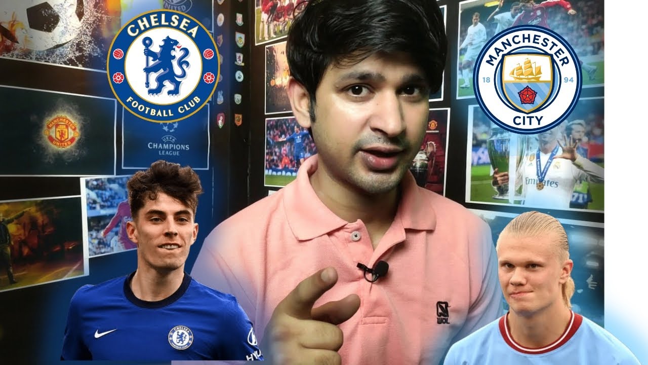 Chelsea is back 🔥| Manchester City storm continues | New era for ...