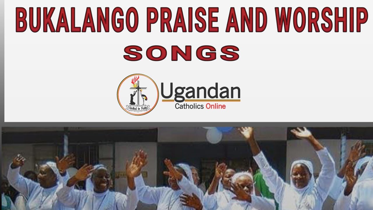 Bukalango Praise and Worship songs | Nonstop Catholic songs - YouTube