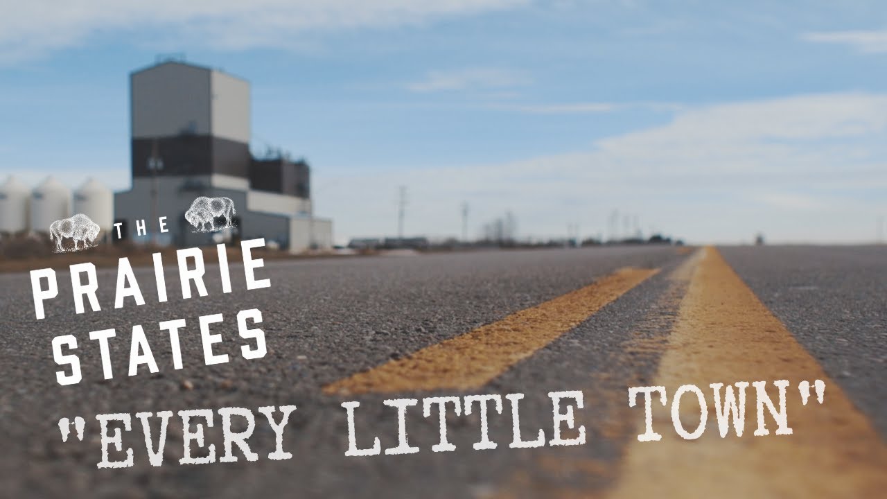The Prairie States - Every Little Town (Official Video) - YouTube