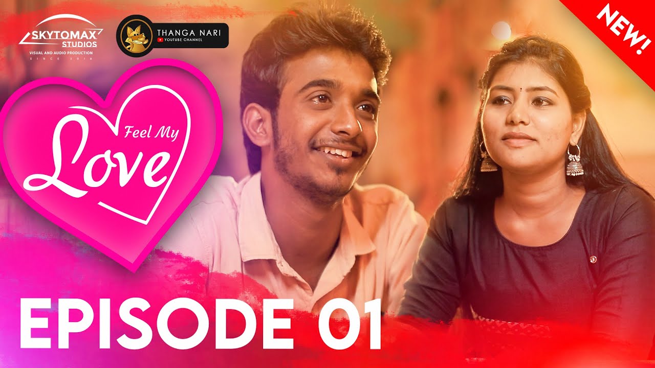 ️Feel My Love | Episode 01 | Love Web Series Tamil | Ajith Unique ...