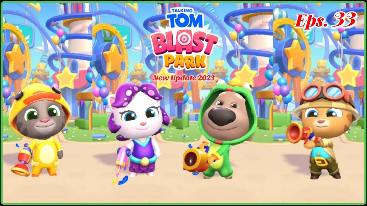 New Update Eps 33 - Talking Tom Blast Park Tom Vs Mermaid Angela Vs ...