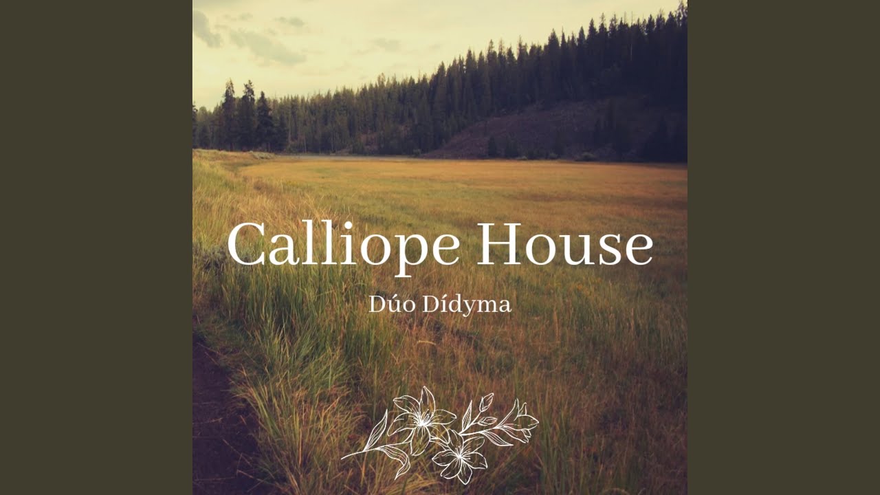 Calliope House - YouTube