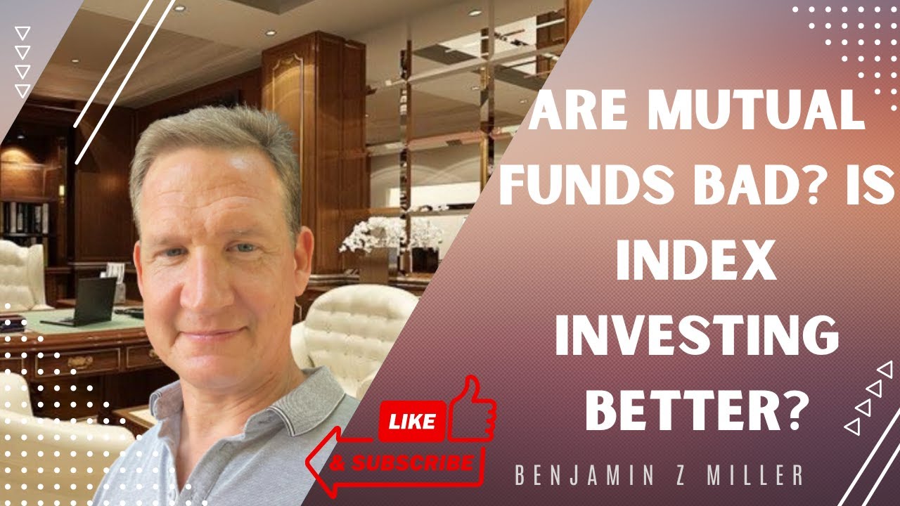 Are mutual funds bad Is index investing better? - YouTube