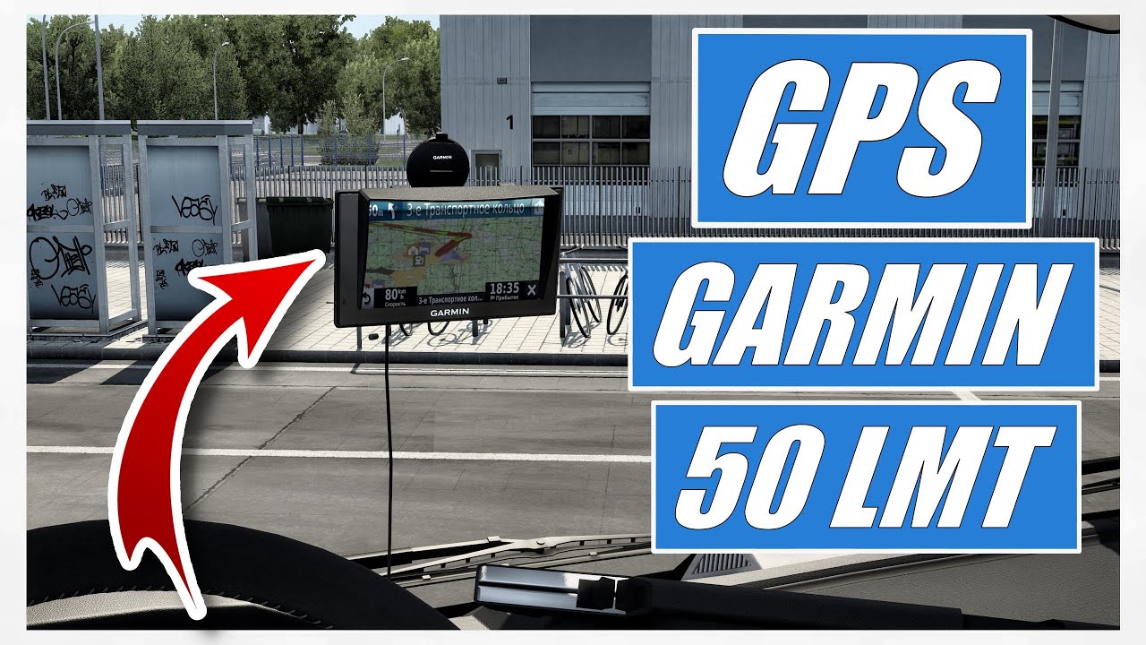 [ ETS 2 1.46 ] GPS GARMIN 50 LMT - YouTube