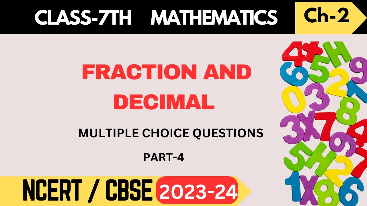 Class 7 Maths I Chapter 2 Fraction and Decimals I MCQ's Part-4 - YouTube