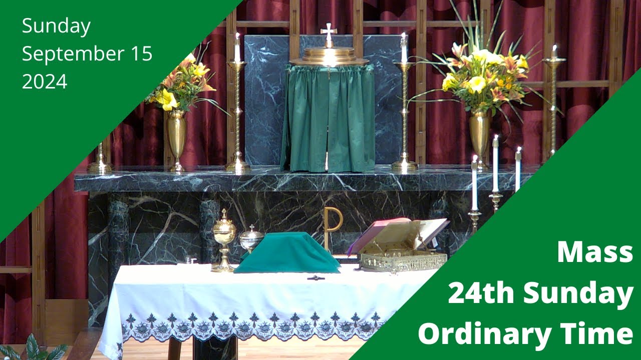 24th Sunday of Ordinary Time - YouTube