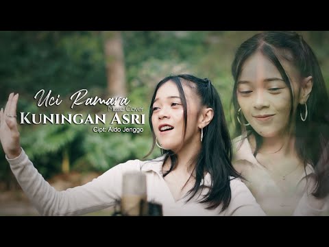 Uci Ramara - Kuningan Asri (cover akustik)