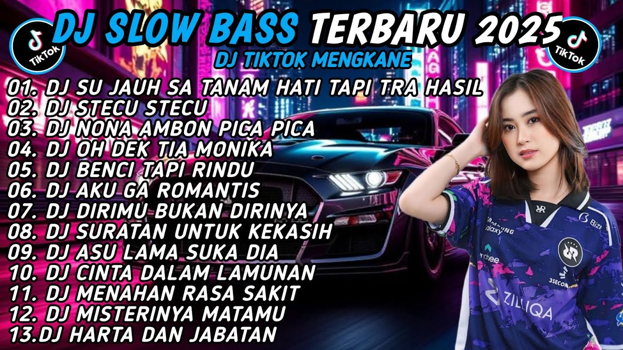 DJ SLOW FULL BASS TERBARU 2025 DJ SU JAUH SA TANAM HATI TAPI TRA HASIL ...
