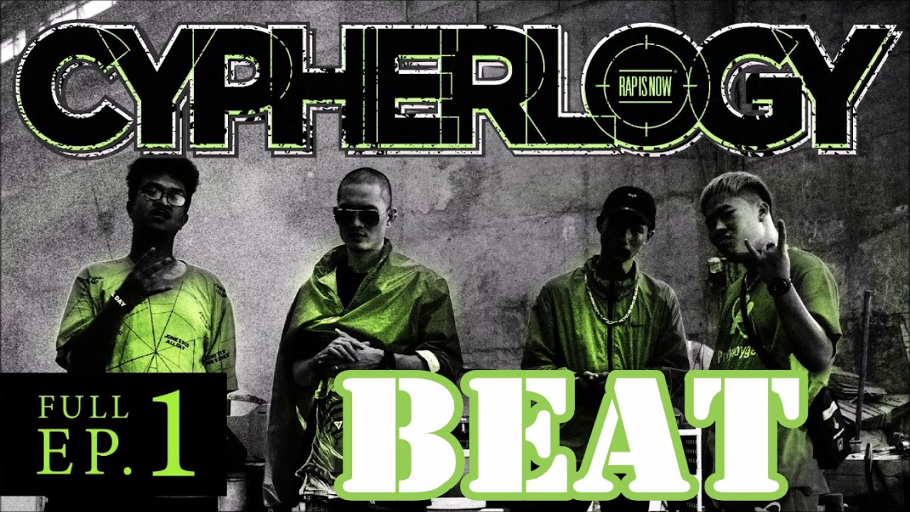 [BEAT] CYPHERLOGY EP.1: TORDED x REDTAIL x PEE CLOCK x REPAZE | RAP IS NOW - YouTube