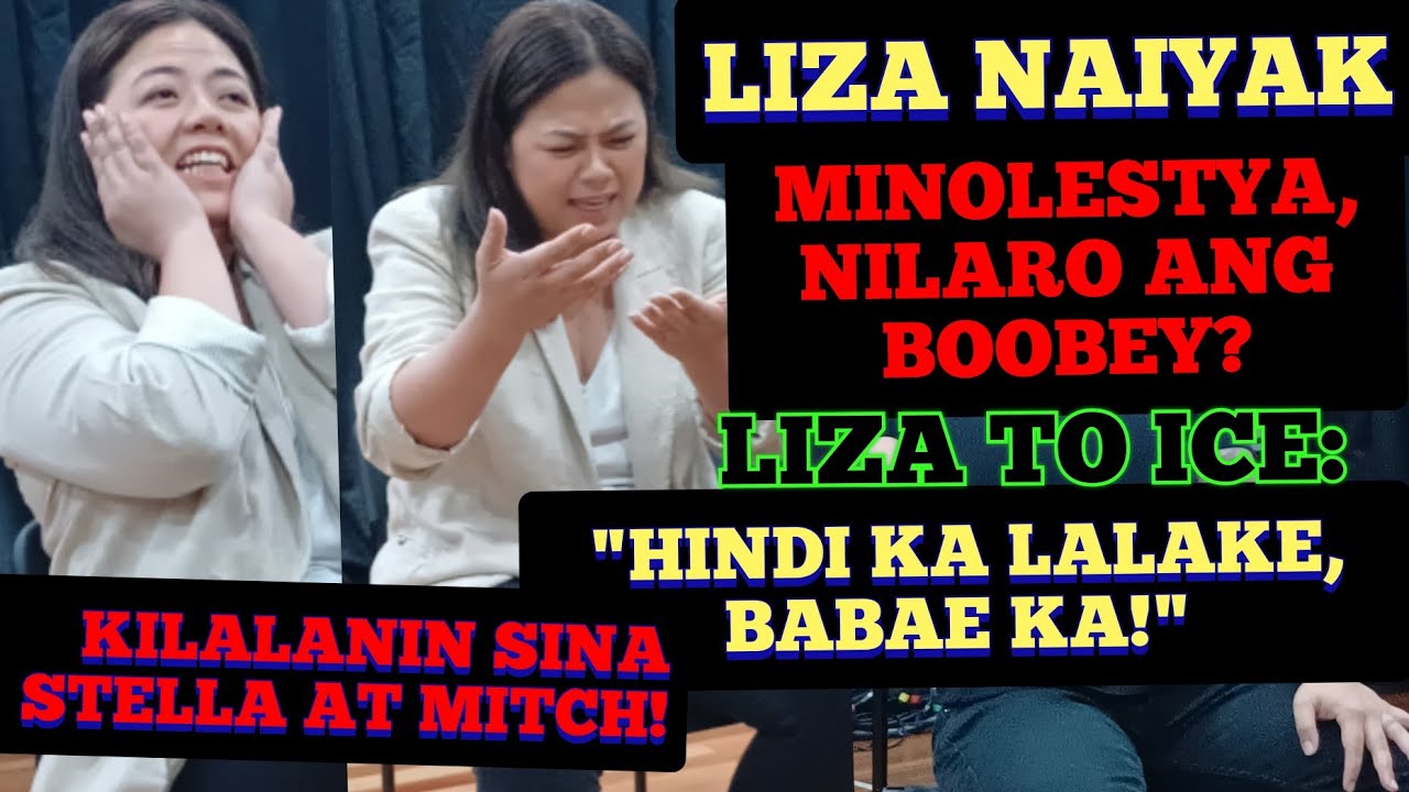 MINOLESTIYA NG TITO? LIZA KAY ICE: "HINDI KA LALAKE! BABAE KA!" - YouTube