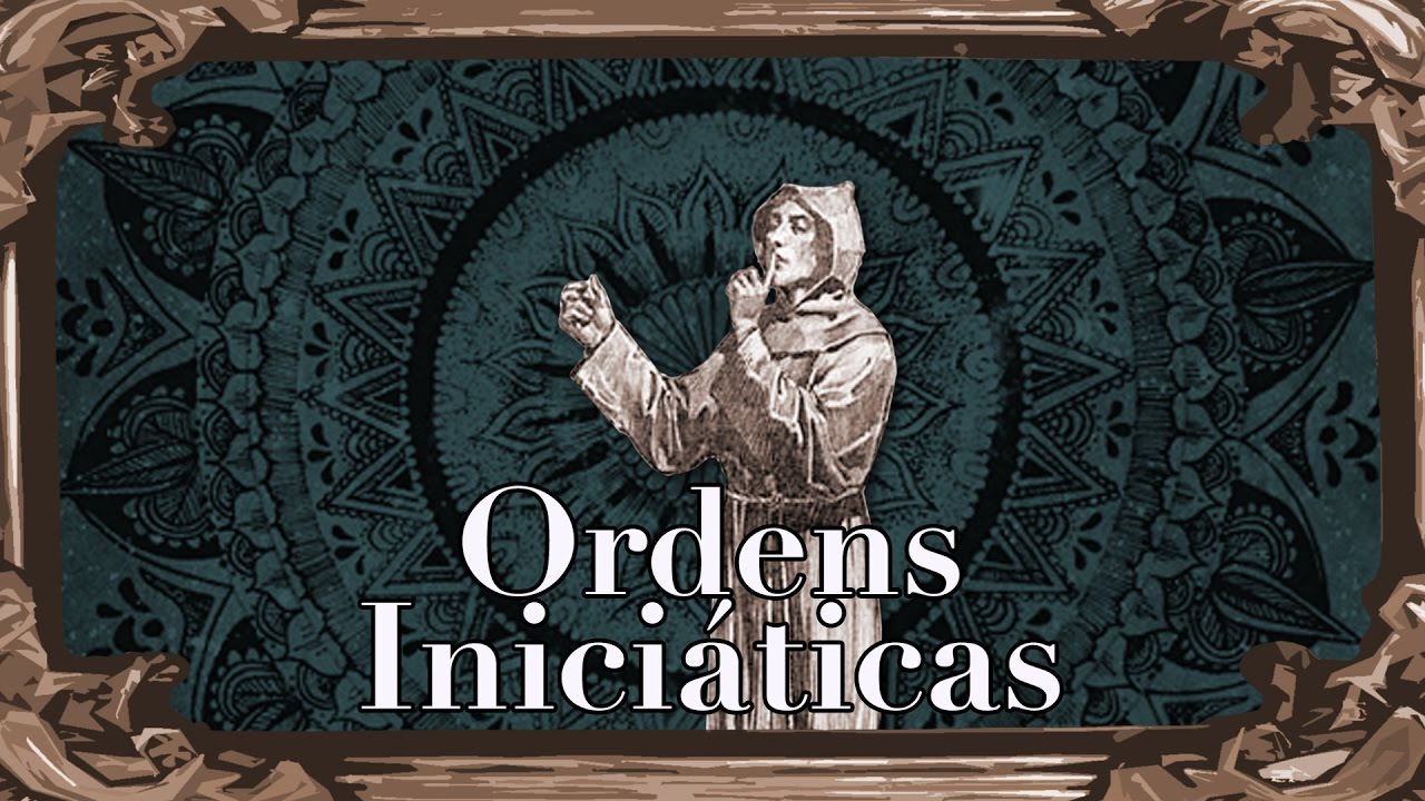 Ordens Iniciáticas - YouTube