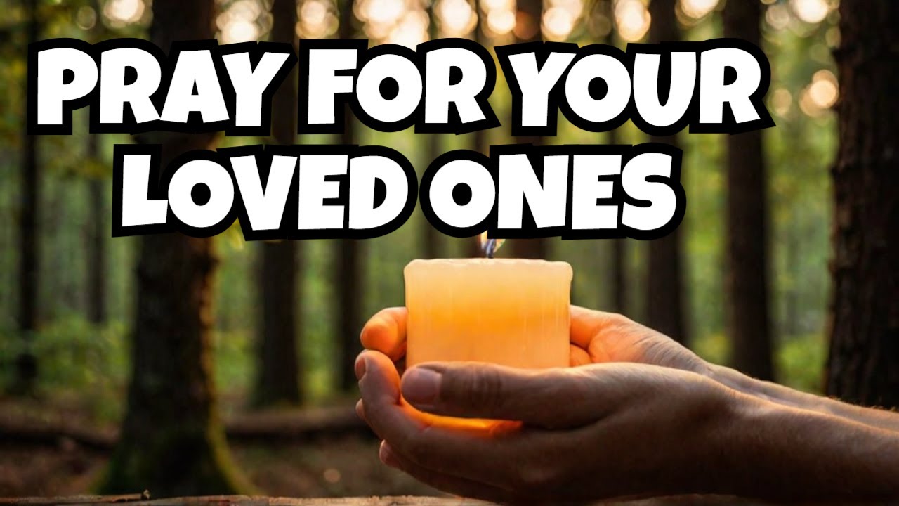 Protect Your Loved Ones with THIS Powerful Prayer for Peace! - YouTube