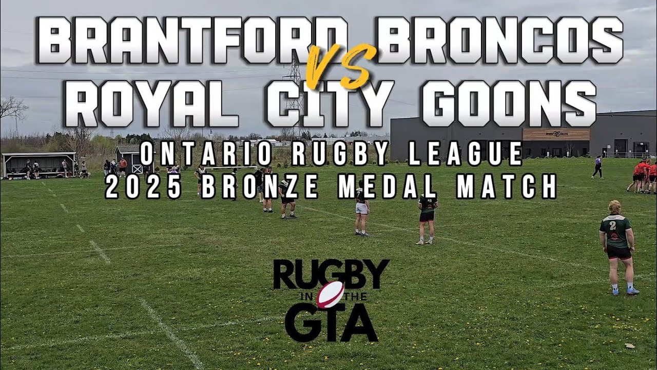 2025 Ontario Rugby League Bronze Medal Match: Brantford Broncos vs ...