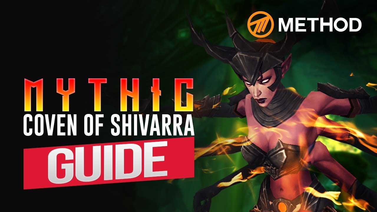 Coven of Shivarra Mythic Guide - Antorus the Burning Throne - Method ...