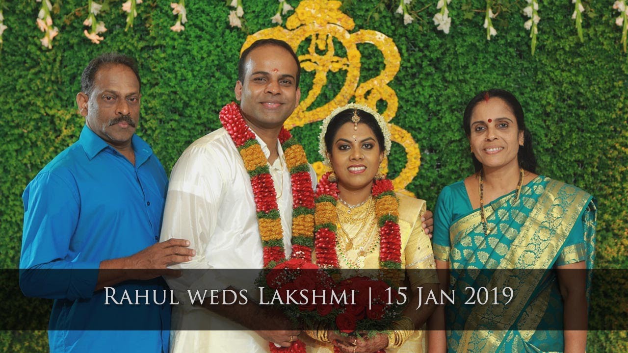 Rahul weds Lakshmi - YouTube