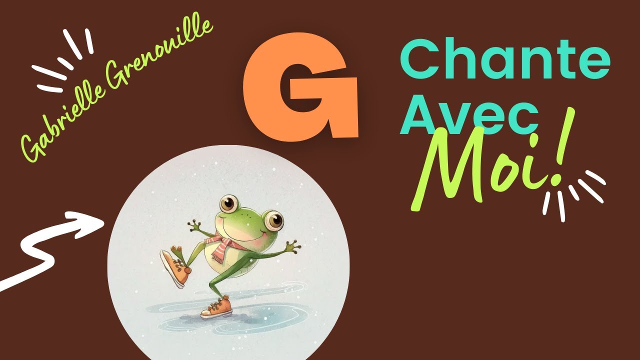 Gabrielle Grenouille-Chanson Phonique pour l'Alphabet G - French ...