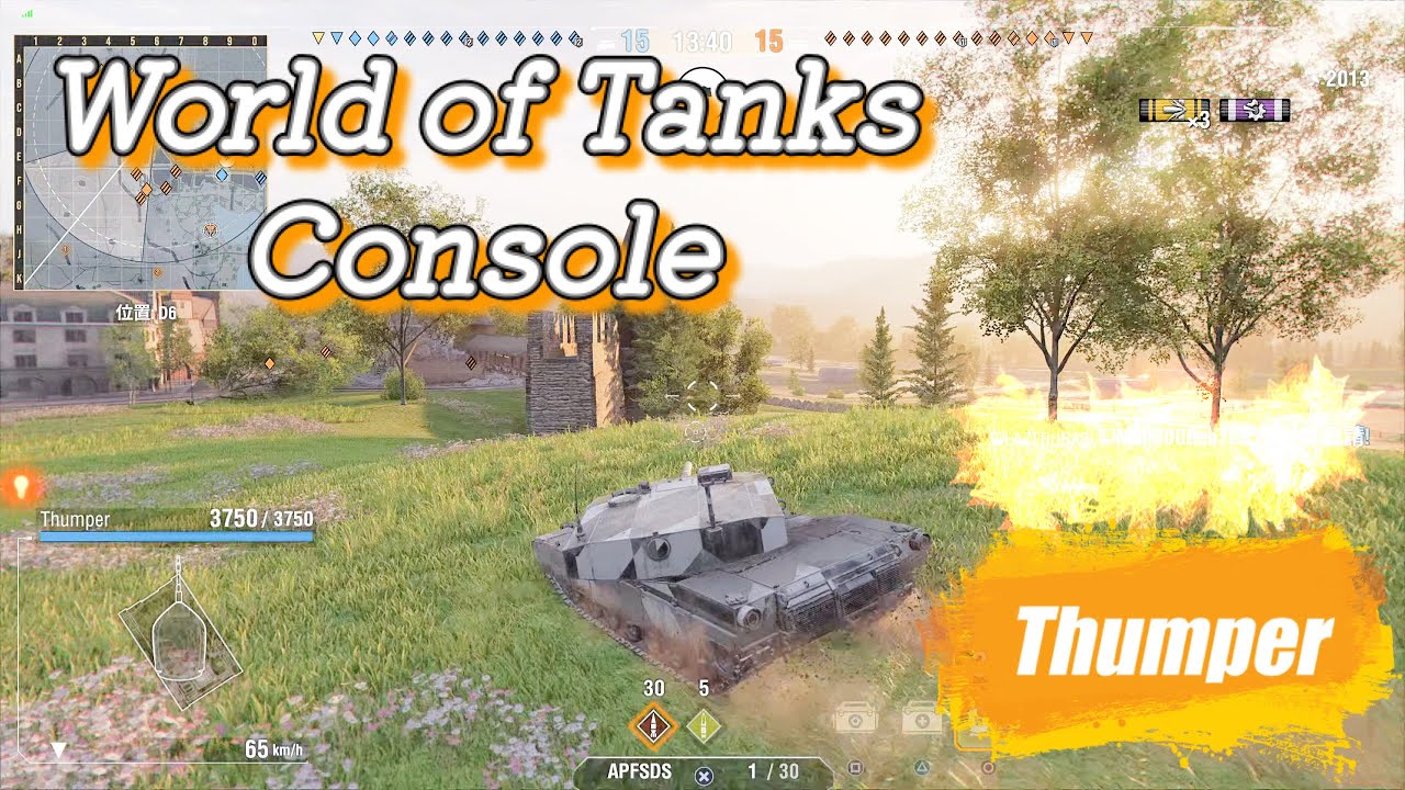 【WoTCS】Thumper part4 【World of Tanks Console/PS4 XBOX】 - YouTube