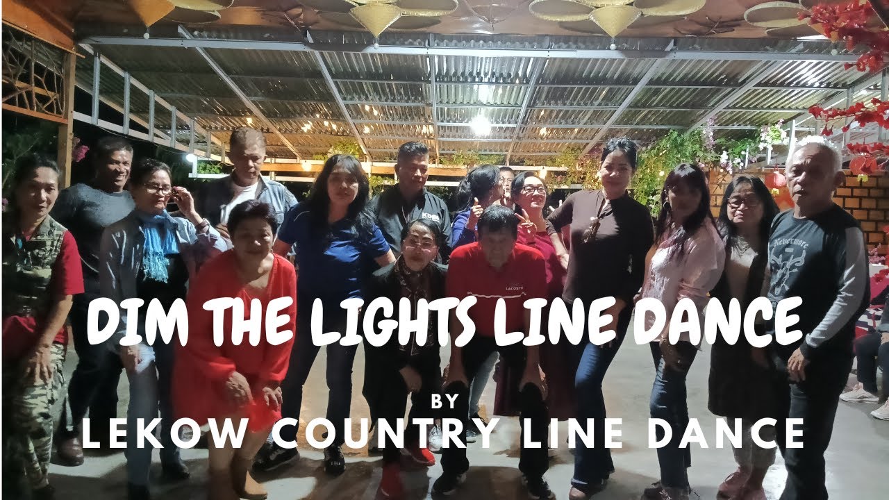 DIM THE LIGHTS LINE DANCE - by. LEKOW COUNTRY LINE DANCE - YouTube