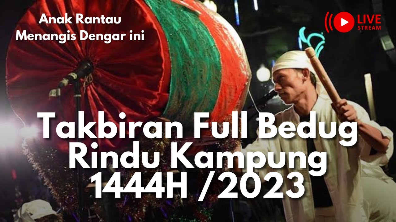 GEMA TAKBIR FULL BEDUG IDUL FITRI 1444H - FESTIVAL BEDUG 2023 - YouTube