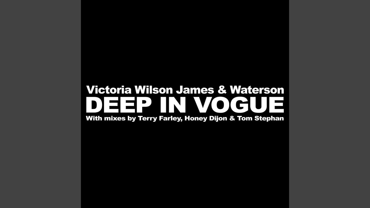 Deep in Vogue (12 inch Club Mix) - YouTube