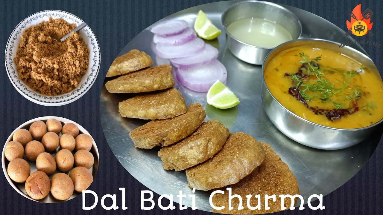 Dal Baati Churma | Jaipur Ki Famous Dish | Dal Baati Churma Recipe ...