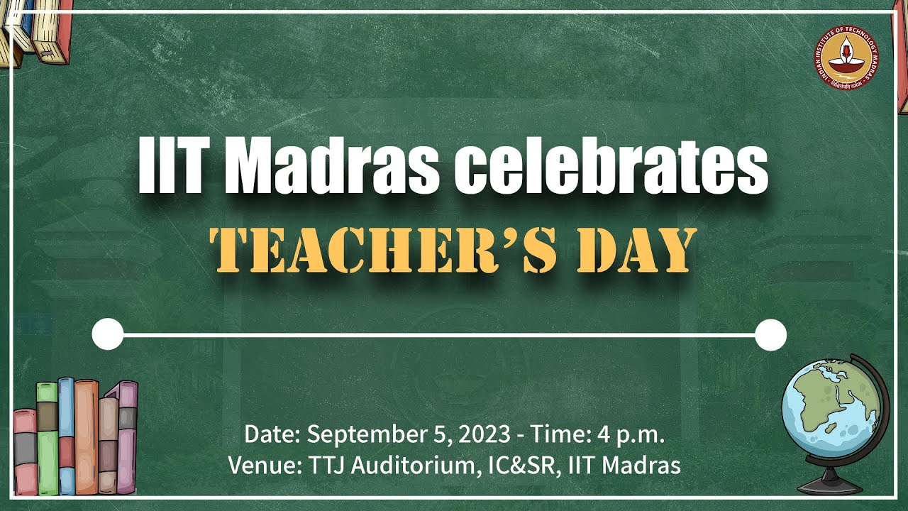 IIT Madras celebrates Teacher’s Day - YouTube