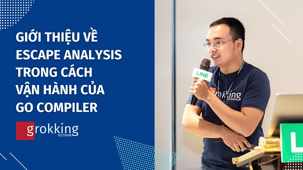 Giới thiệu về Escape Analysis trong cách vận hành của Go compiler - YouTube