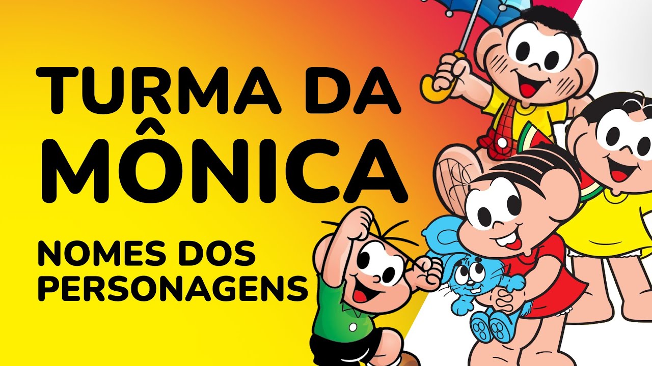 Turma da Mônica | Soletrando os nomes dos personagens da Turma da Mônica | Kelbbe - YouTube
