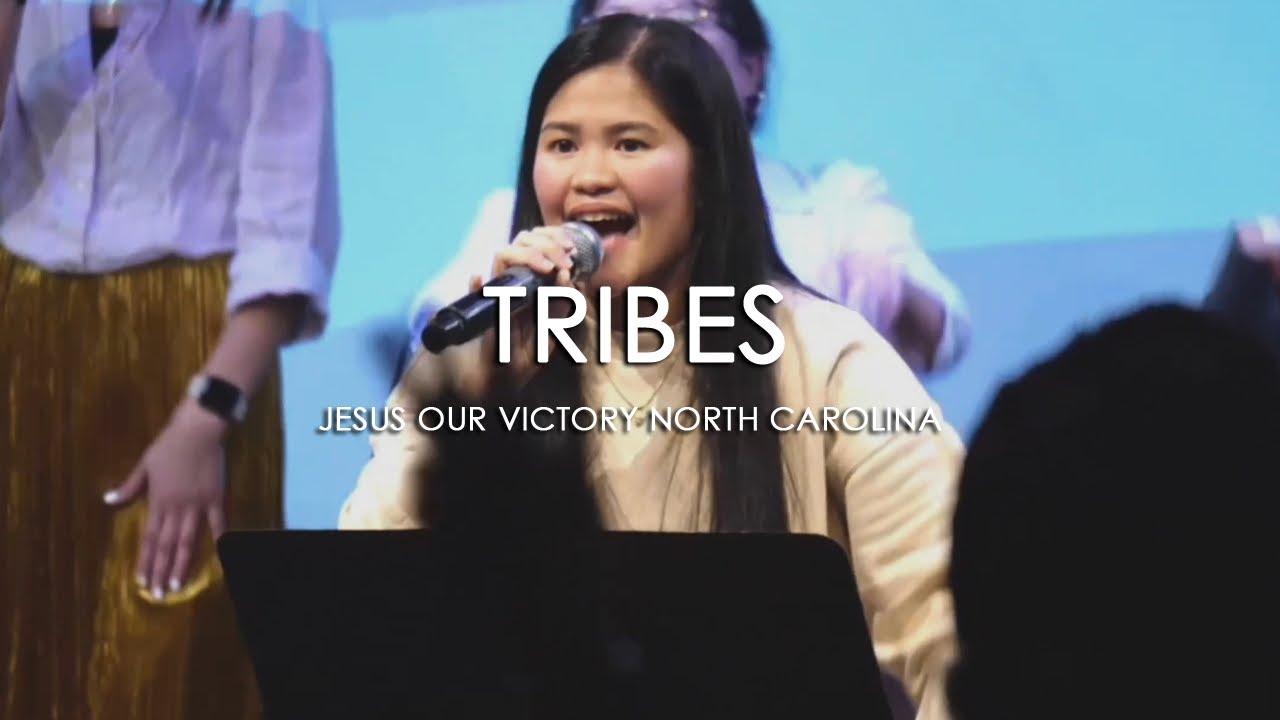 Tribes | Praise | Jesus Our Victory NC | Greensboro, North Carolina ...