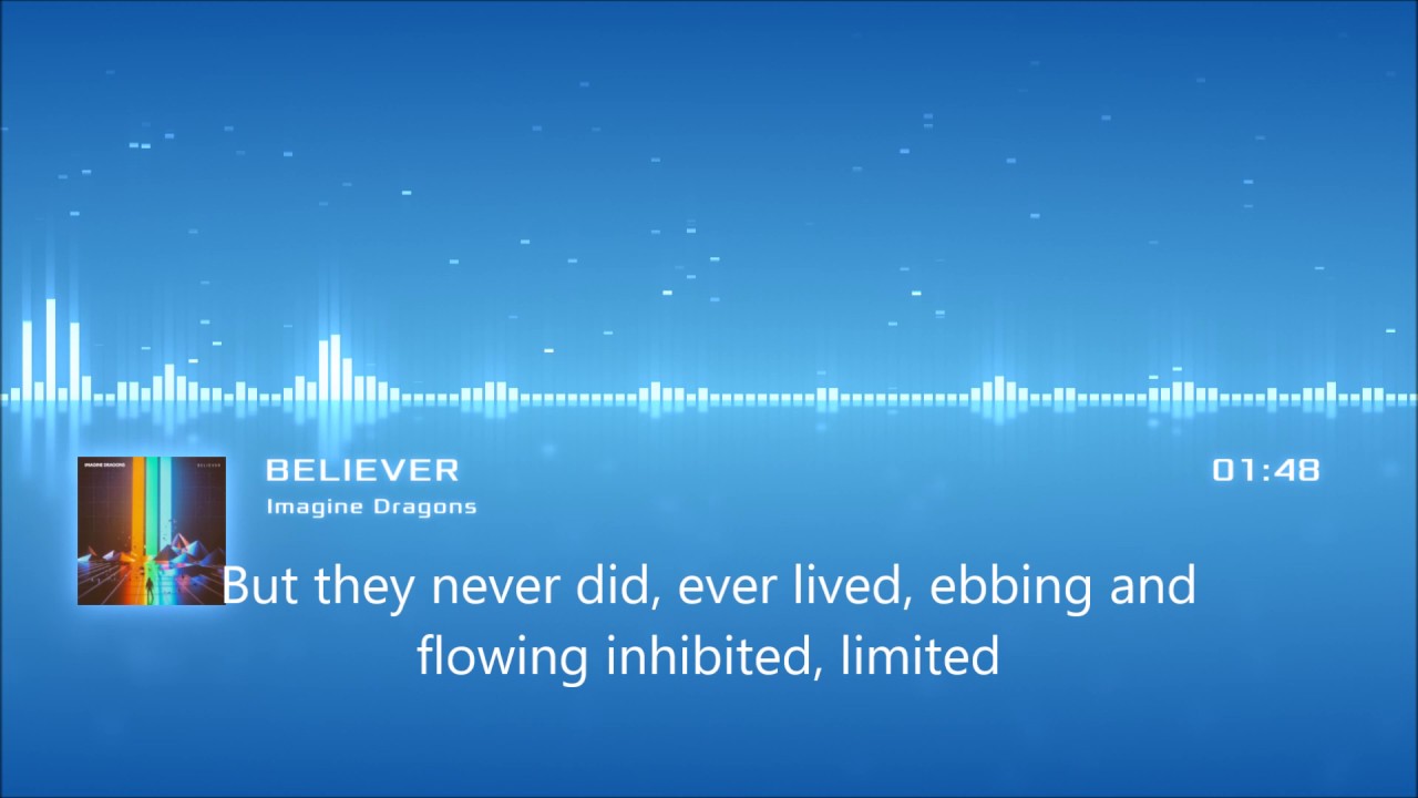 Imagine Dragons - Believer with LYRICS and VISUALIZER - YouTube
