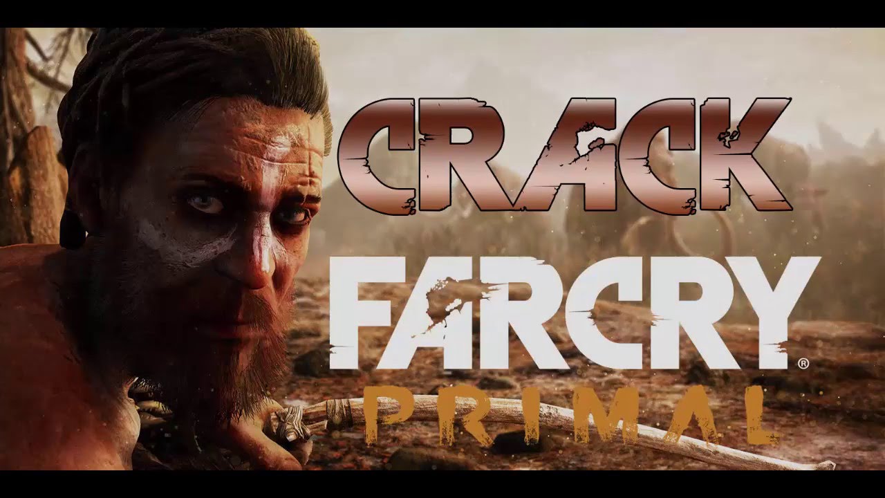 FarCry Primal Crack | 100% WORKING | 3DM Crack UPDATED(FIXED) - YouTube