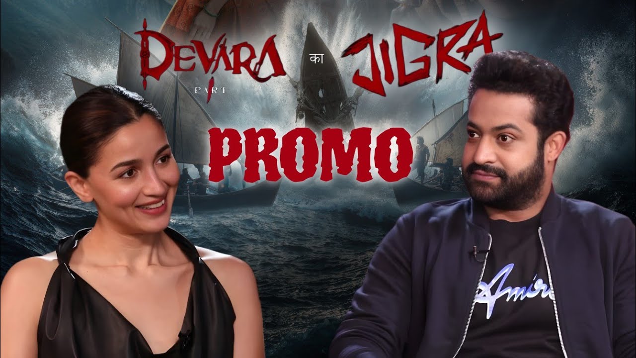 devara ka jigra interview promo || NTR Karan Johar, Alia bhatt - YouTube
