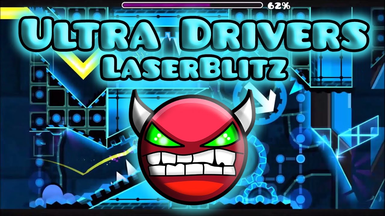 Geometry Dash | Ultra Drivers (Demon) - By LazerBlitz - YouTube