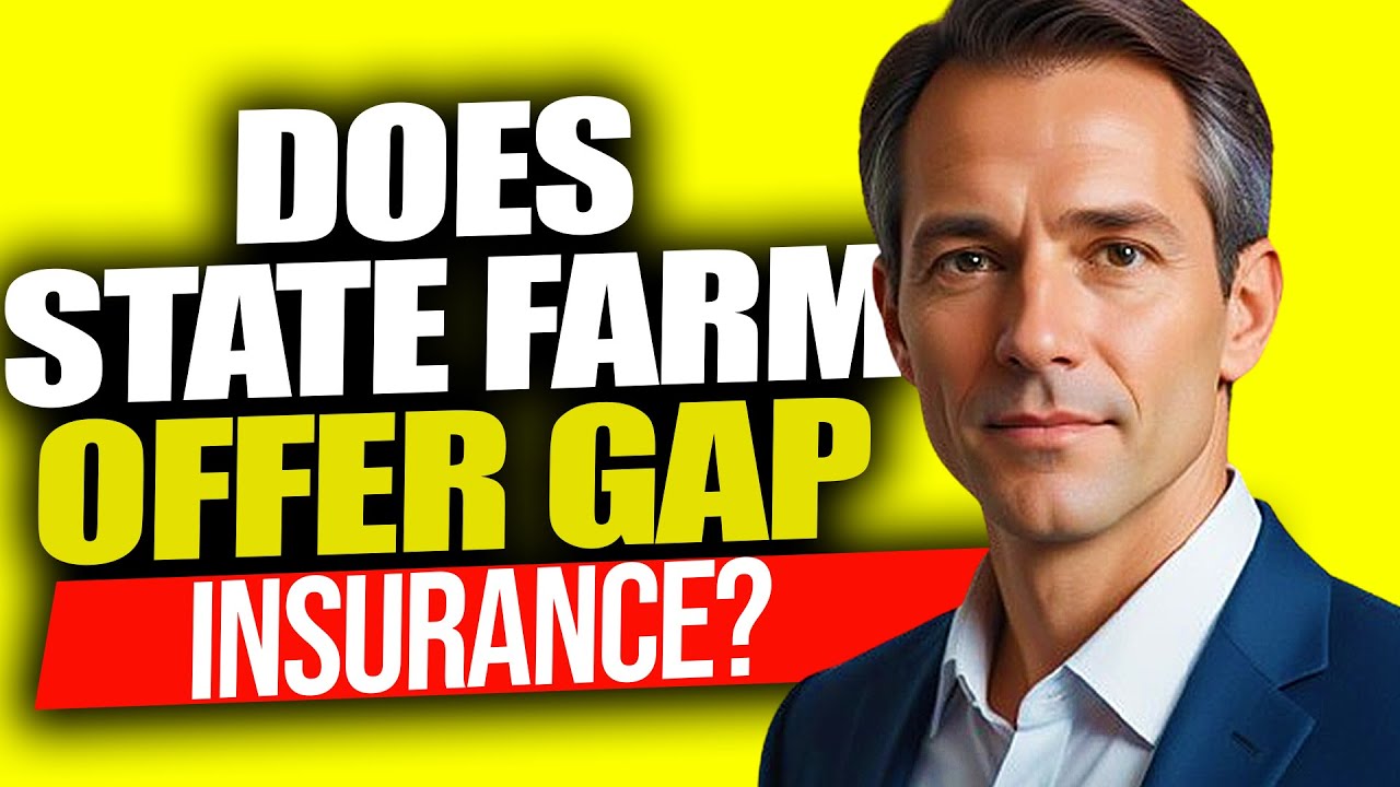 Does State Farm Offer Gap Insurance | Does State Farm Insurance Offer ...
