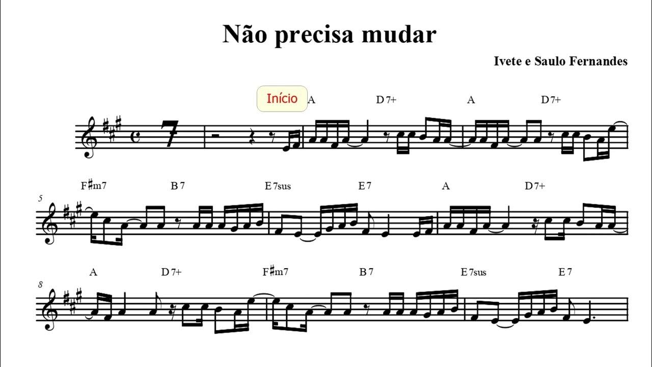 Não precisa mudar | Sax Alto | Ivete Sangalo | Saulo Fernandes ... Não precisa mudar | Sax Alto | Ivete Sangalo | Saulo Fernandes ...