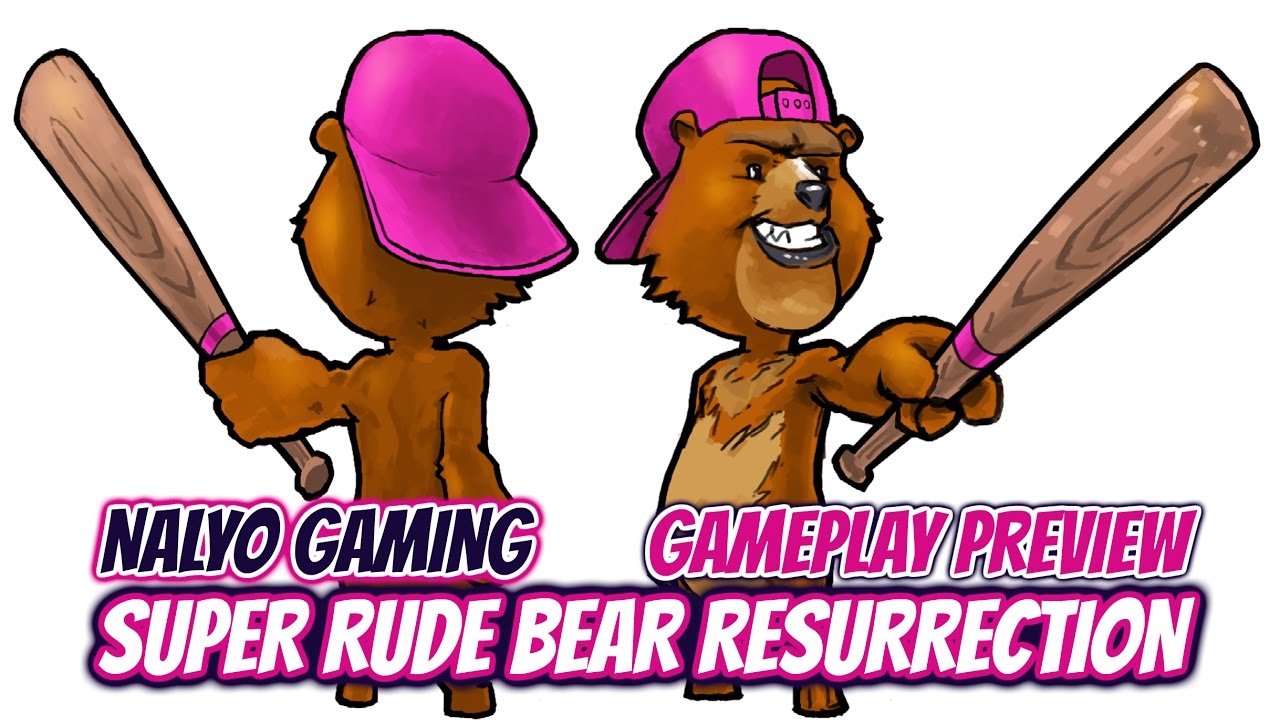 SUPER RUDE BEAR RESURRECTION, Gameplay Preview (NEW on PS4, Xbox ...