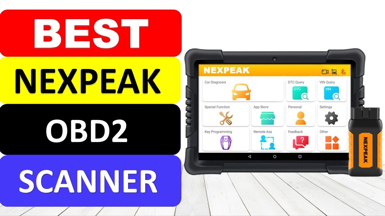 Best NEXPEAK OBD2 Scanner 2025 | Top 10 NEXPEAK Scanner Review - YouTube