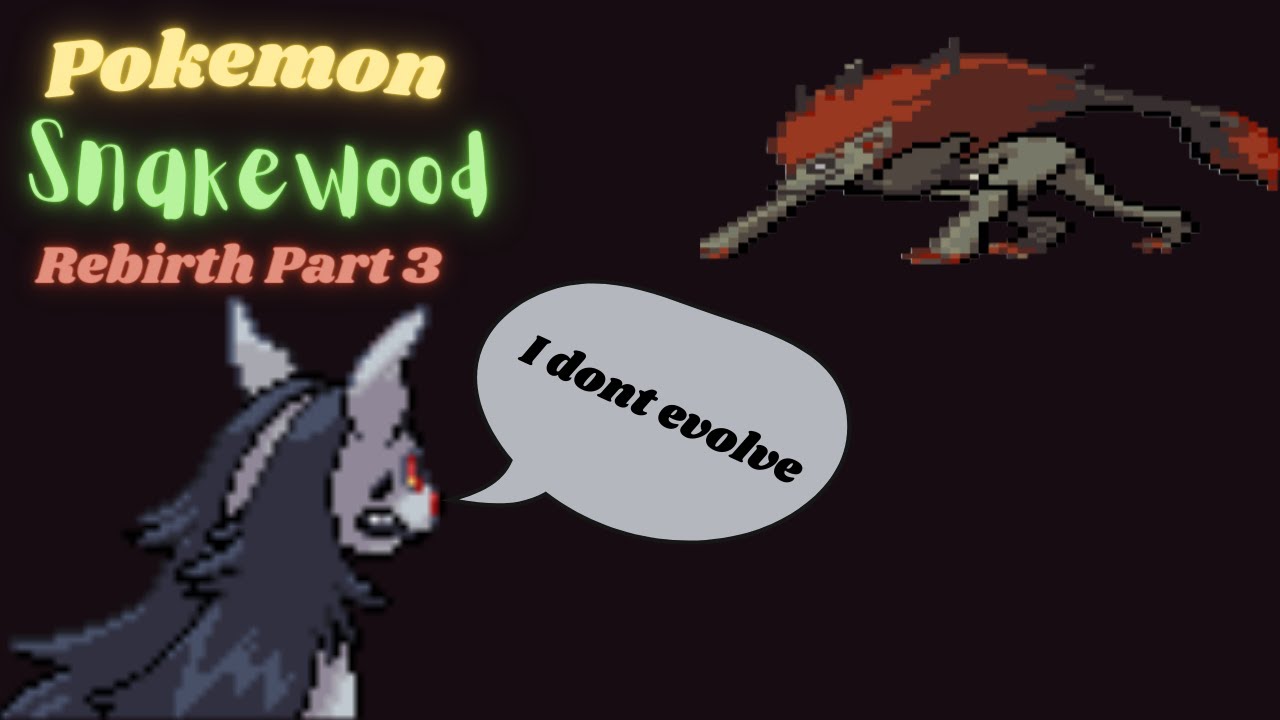 Pokemon Snakewood Rebirth Part 3 Mightyena Is Stubborn - YouTube