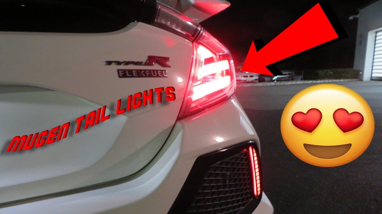 Installing Mugen Tail Lights on the FK8 with HiRev Reflectors - YouTube
