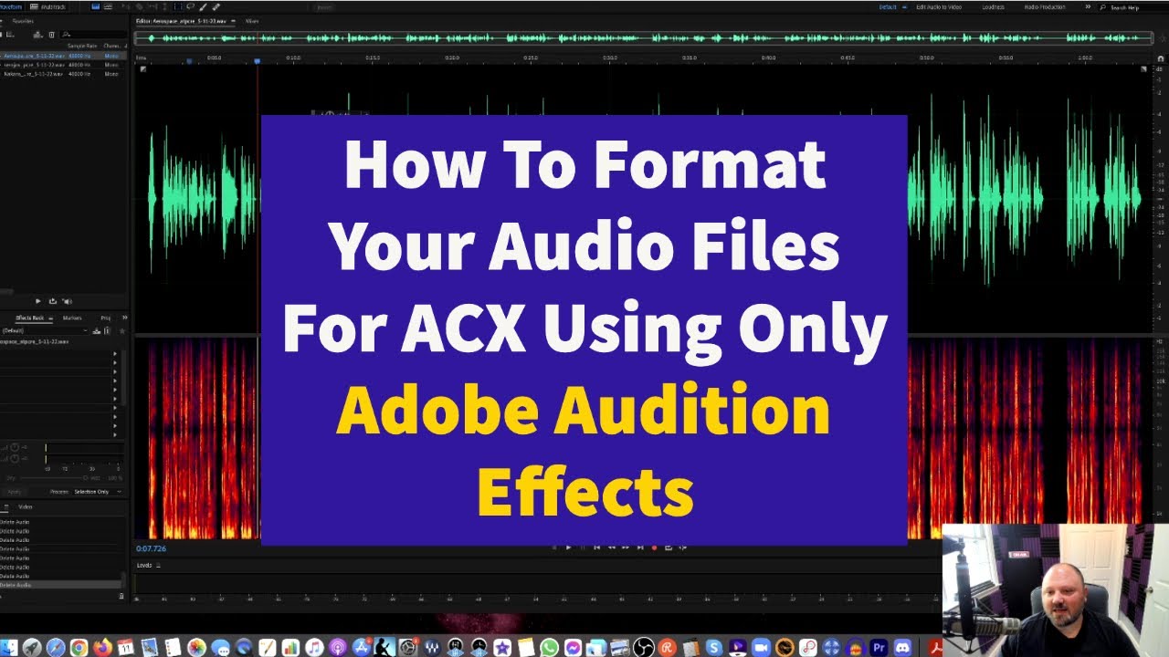 How To Edit And Format Your Audio Files For ACX Using Only Adobe ...