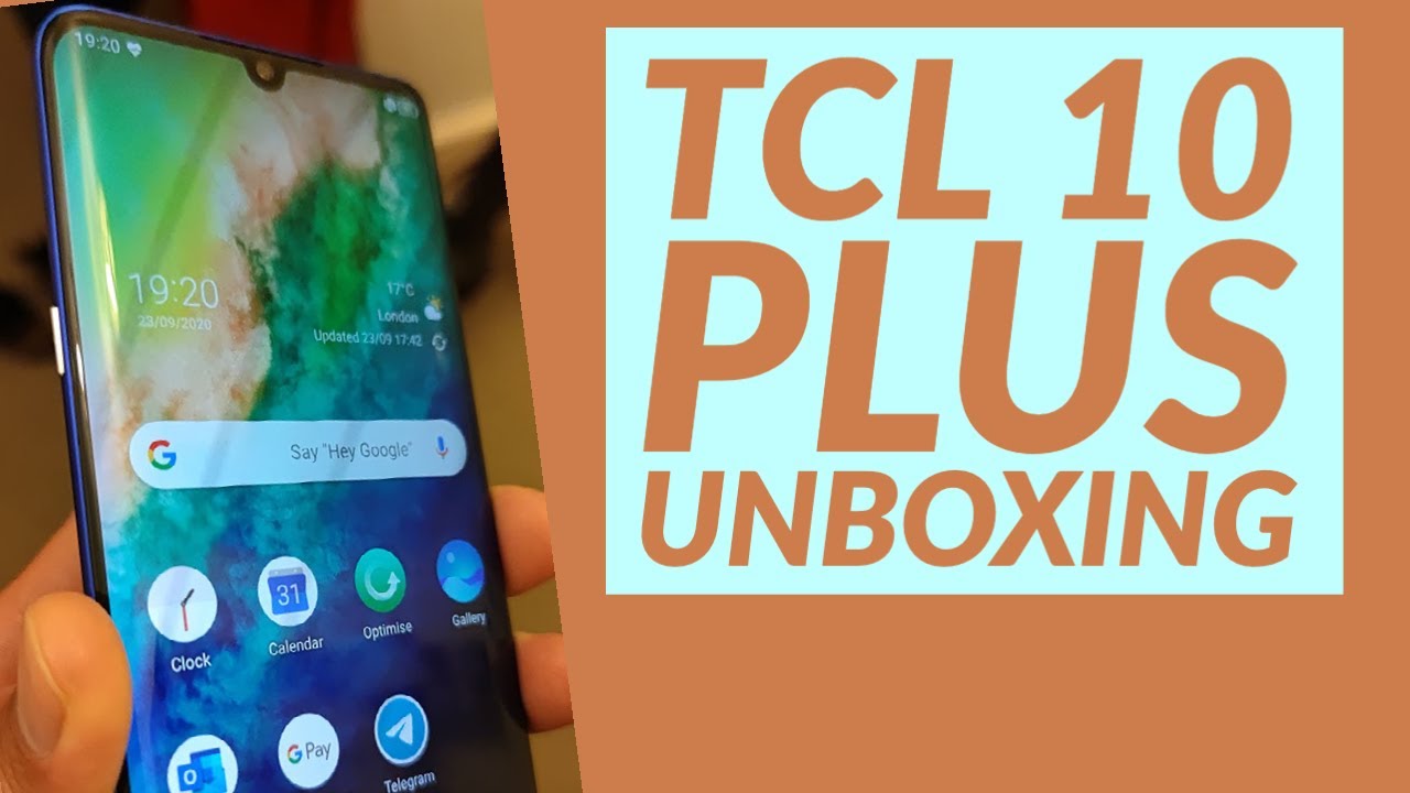 TCL 10 PLUS Unboxing // Stunning AMOLED Display & Slim Body for €300 ...