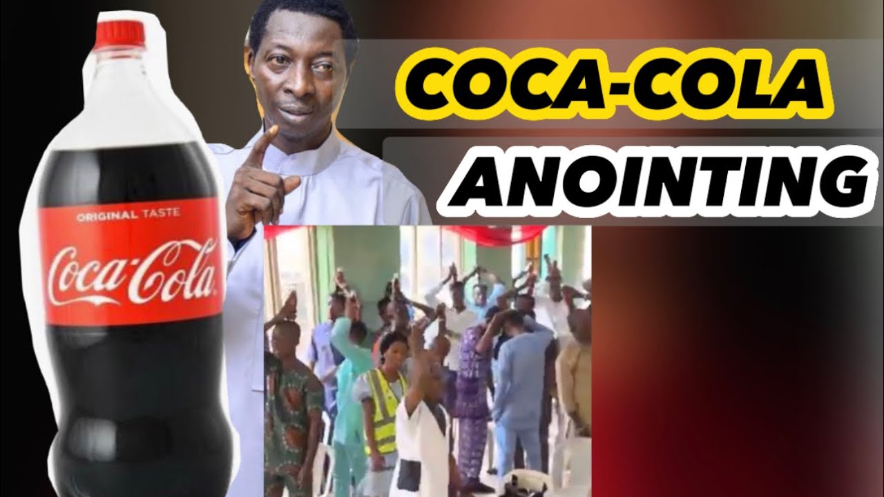 COCA-COLA ANOINTING AND PRAYERS - YouTube
