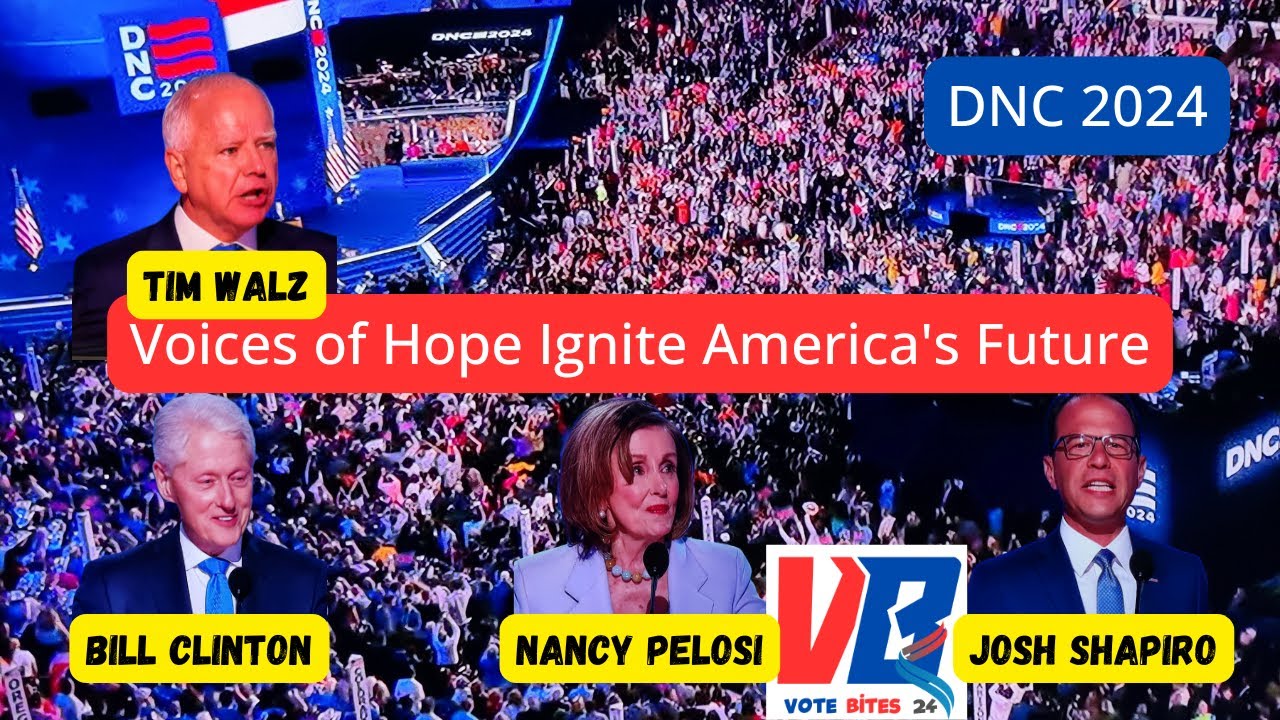 DNC 2024: Voices of Hope Ignite America's Future #kamalaharris #timwalz ...