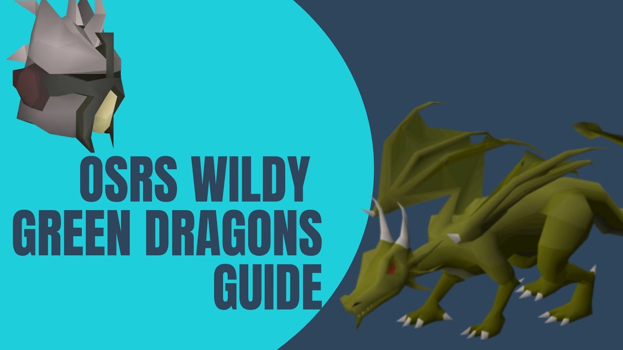 OSRS Green Dragons Quick Guide - YouTube