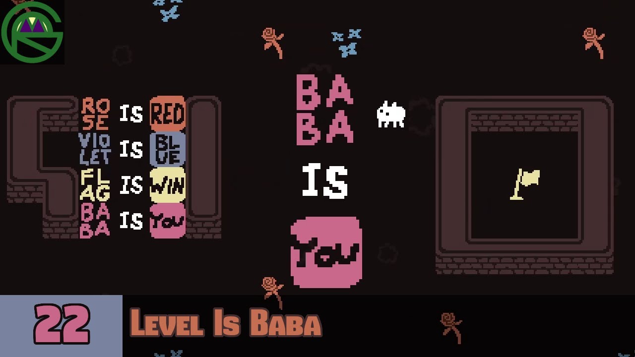 Baba Is You -- Episode 22: Level Is Baba -- Let's Play - YouTube