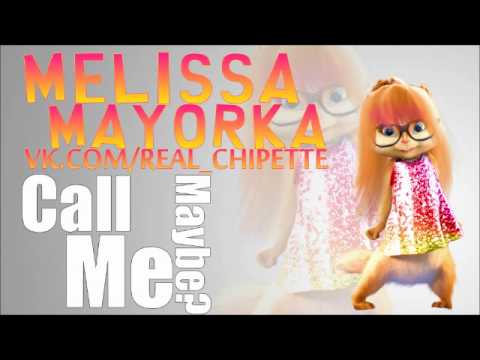 Melissa the chipette- Call Me Maybe? - YouTube