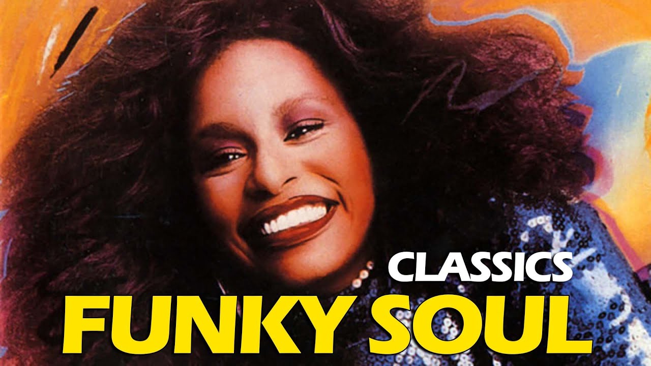 FUNKY SOUL CLASSICS The Spinners, Chaka Khan, Johnnie Taylor, Kool ...